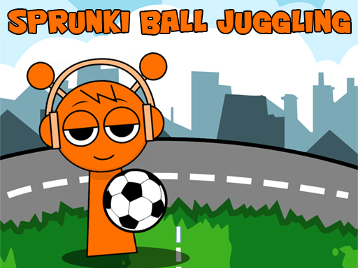 Sprunki Ball Juggling - The Fun Sports Game - Play Free on VenturaPower ...